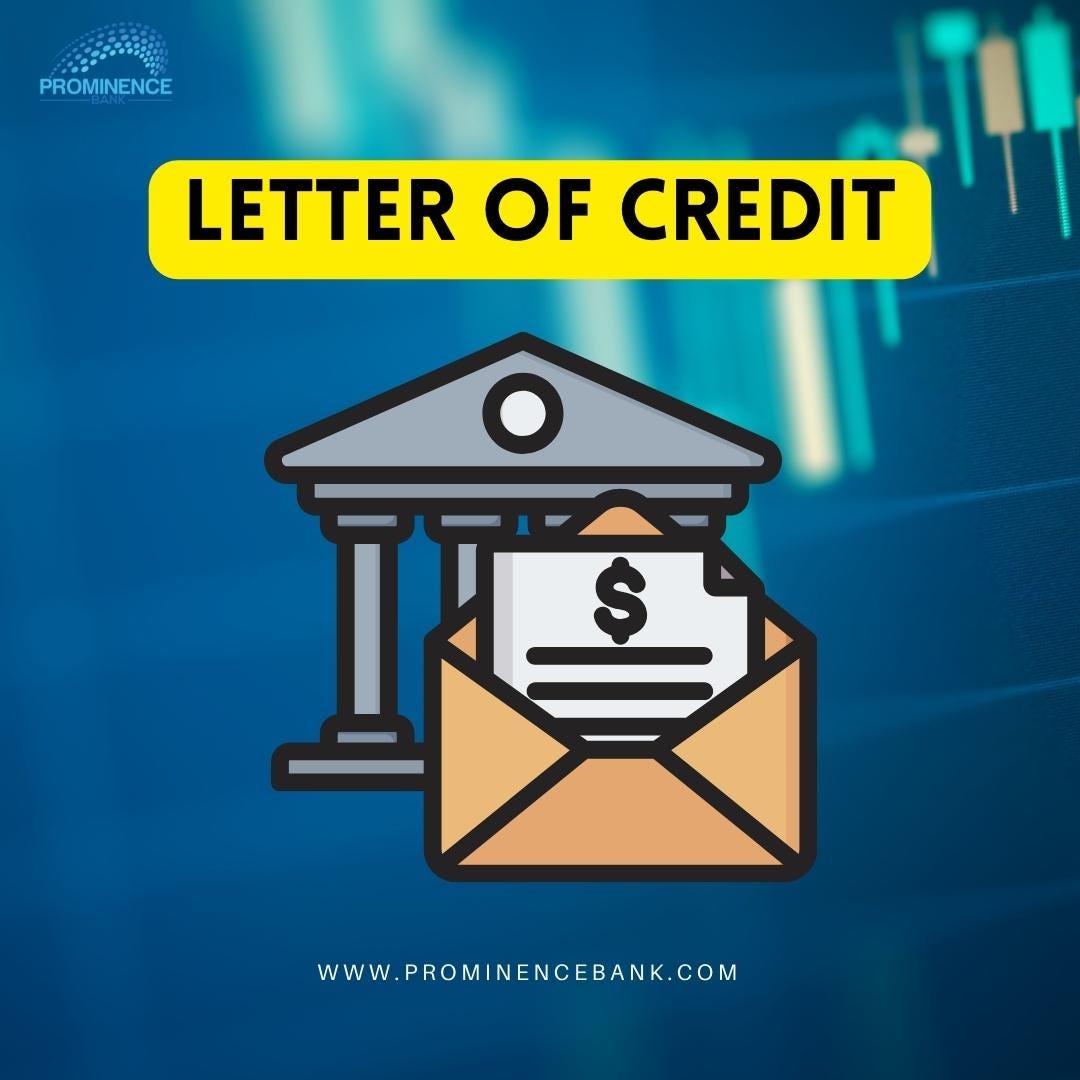 Deciphering Letter of Credit: A Prominence Bank Guide - Prominence Bank ...