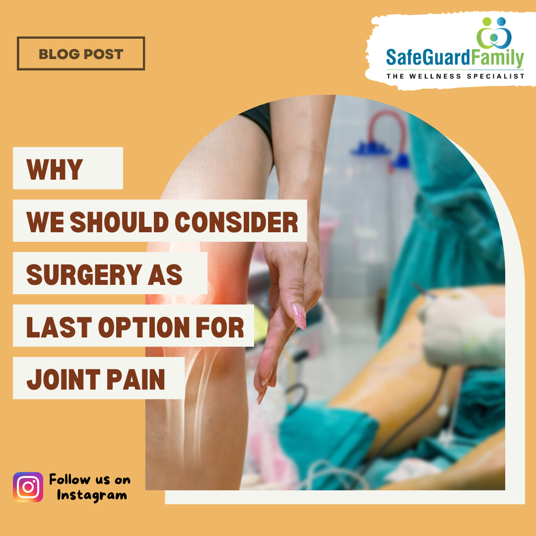 Why we should consider surgery as a last option for joint pain? | by ...