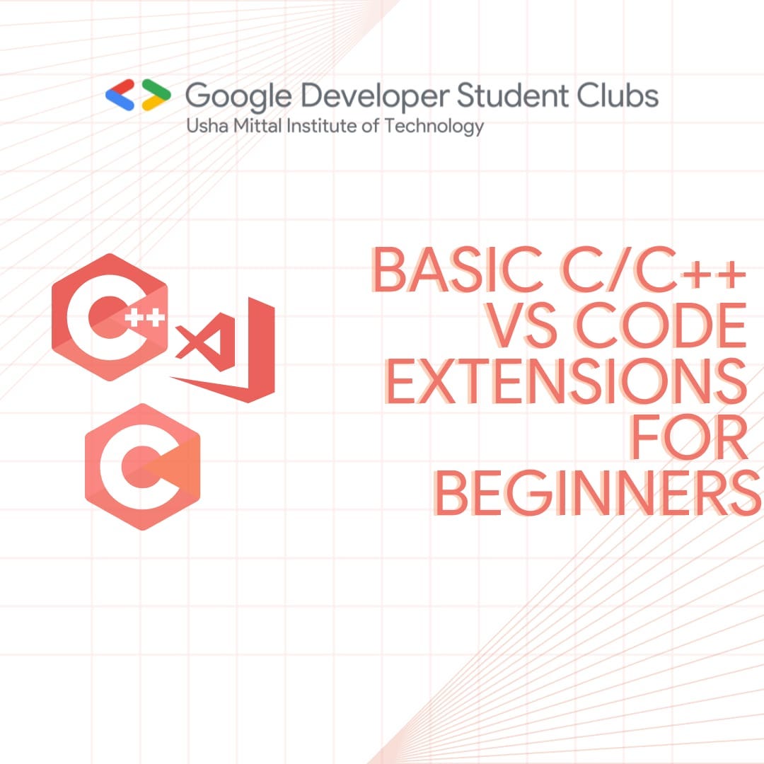 Basic C/C++ VS Code Extensions for Begginer | by Mehwish Qureshi | GDG UMIT | Medium