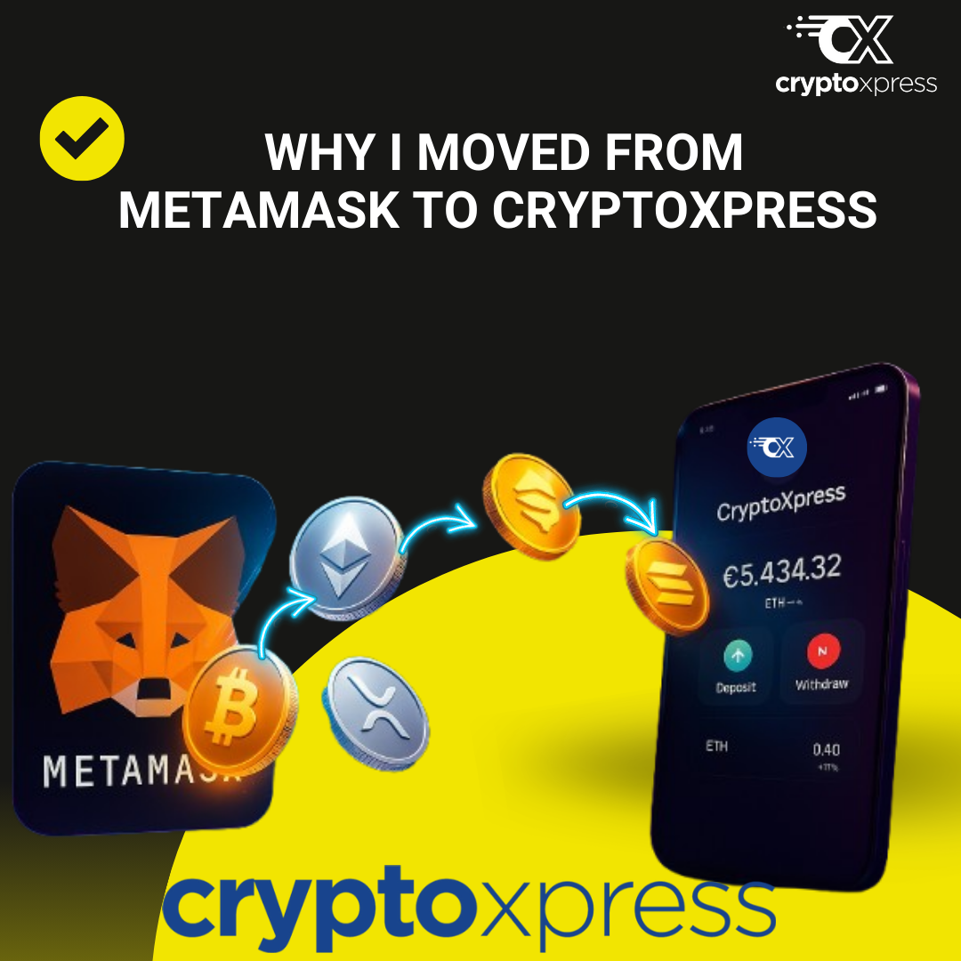 Why I Switched to CryptoXpress from MetaMask for Security Reasons | by ...