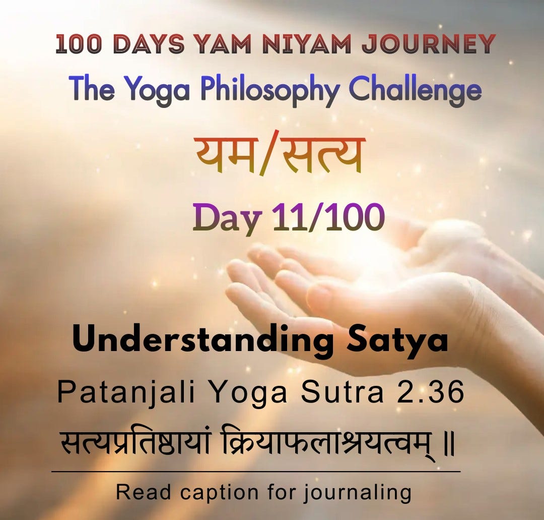 Cycle 2: Embracing Satya — The Power of Truthfulness | by Shakti | Sep ...