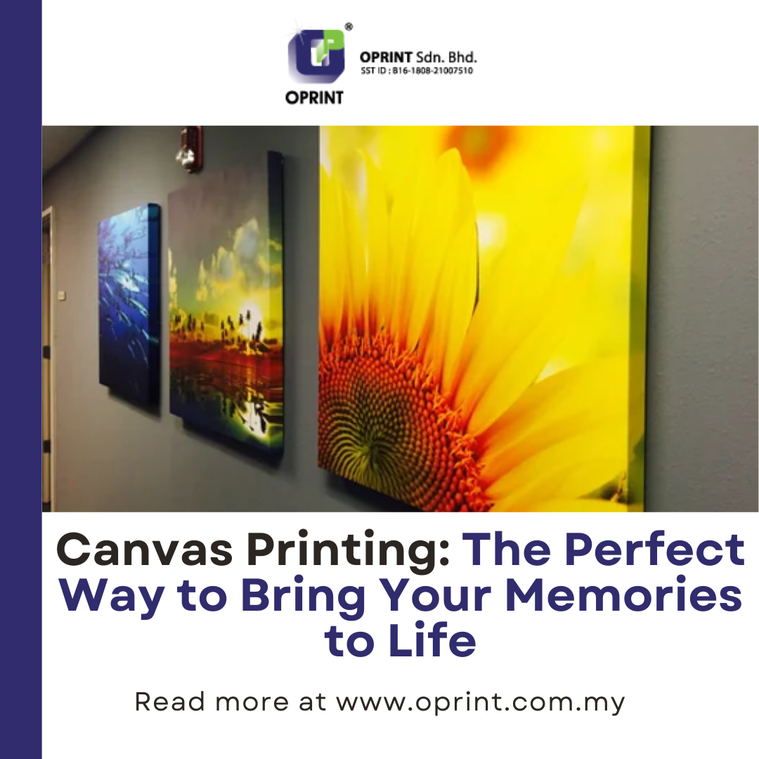 Canvas Printing: The Perfect Way to Bring Your Memories to Life ...