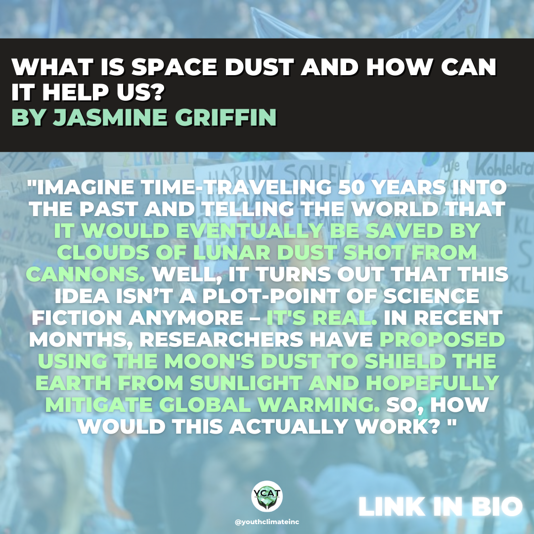 What is space dust and how can it help us? | by Youth Climate Action ...