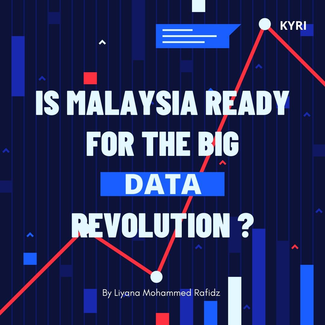 Is Malaysia Ready for the Big Data Revolution? | by Kolej Yayasan UEM ...