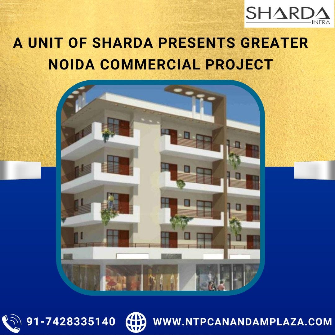A Unit of Sharda Presents Greater Noida Commercial Project - Sharda ...