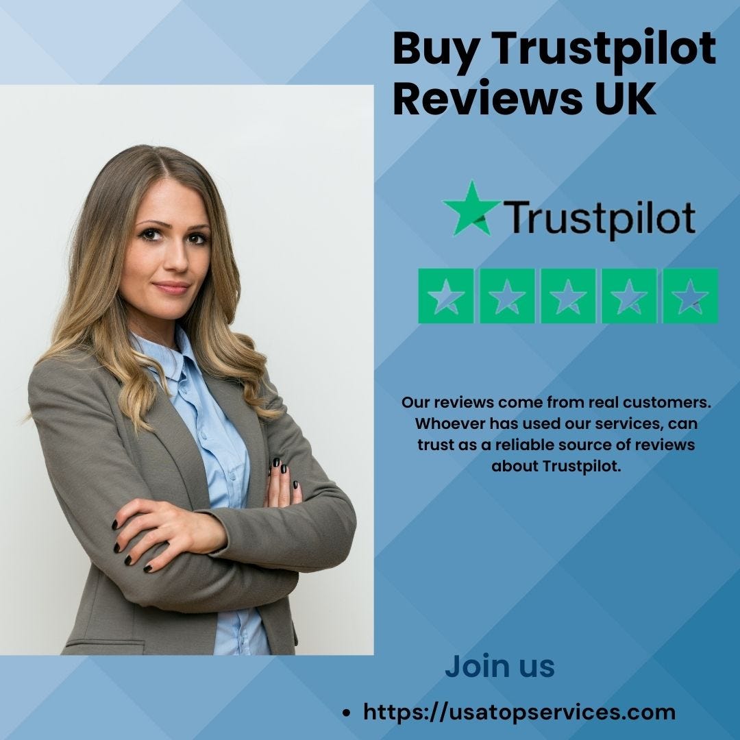 Buy Trustpilot Reviews UK. In the dynamic landscape of online… | by ...