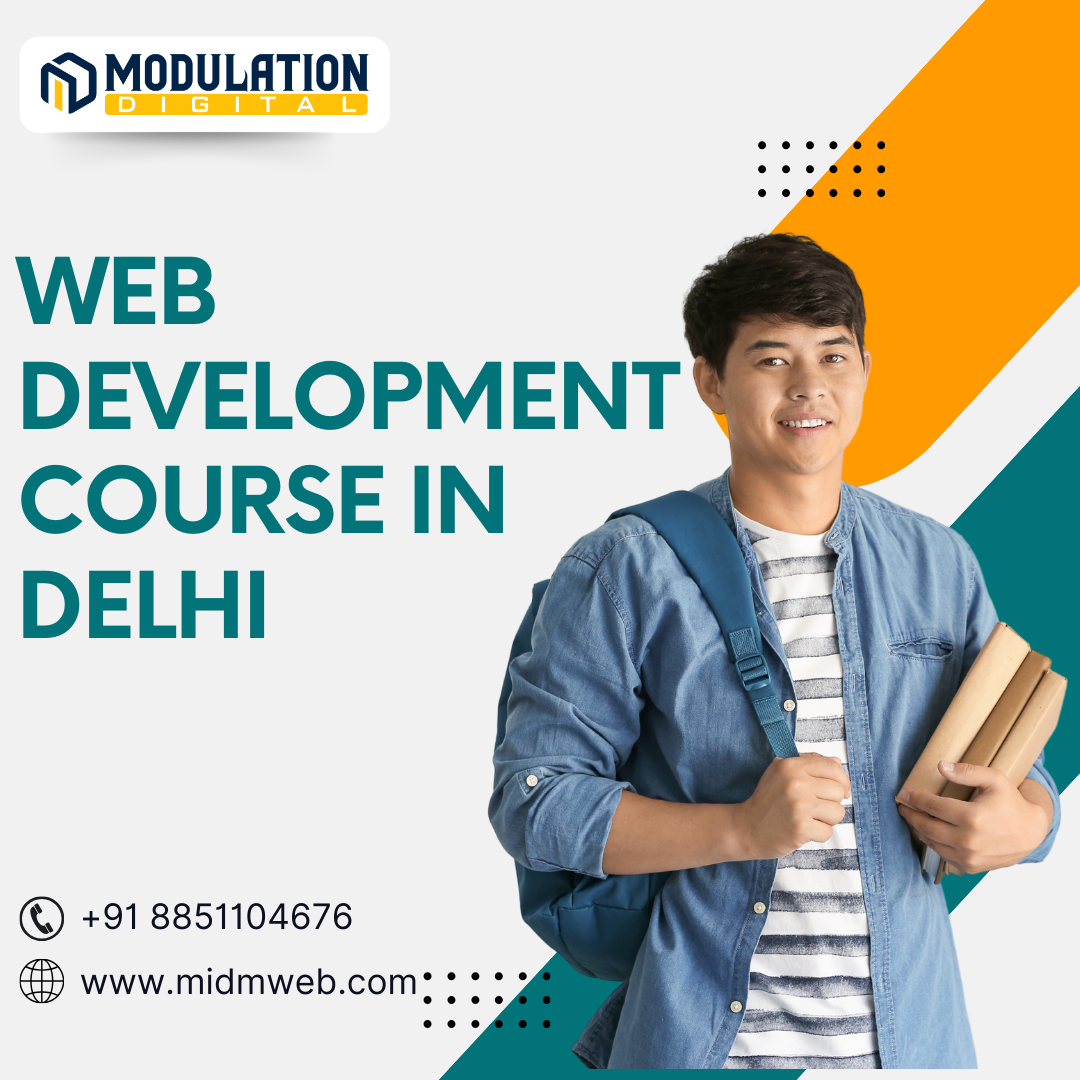 Web Development Course In Delhi What Is Web Development Course And How By Midmwebdelhi Apr