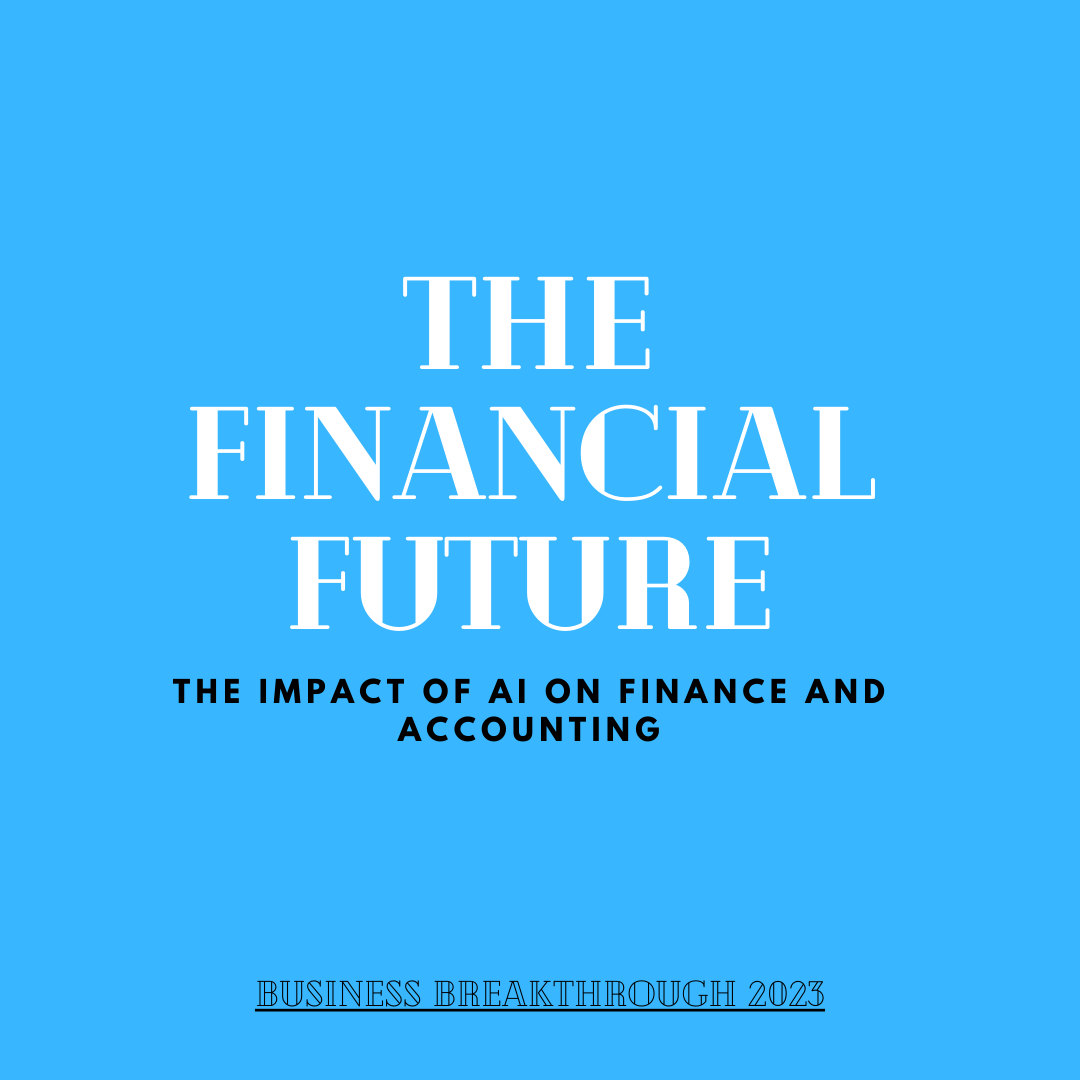 The Financial Future. Get the edge in finance and accounting… | by ...