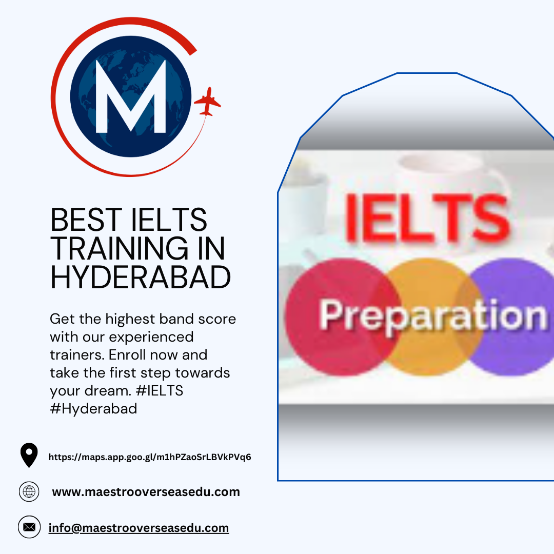 Best IELTS Training Center in Hyderabad | by Maestro Overseas | Feb ...