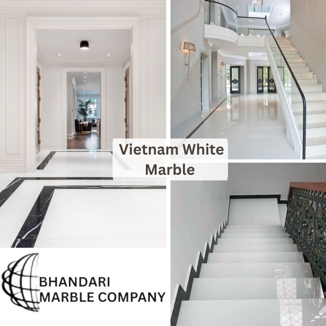 TODAY’S WHITE MARBLE! VIETNAM WHITE MARBLE — BHANDARI MARBLE COMPANY ...