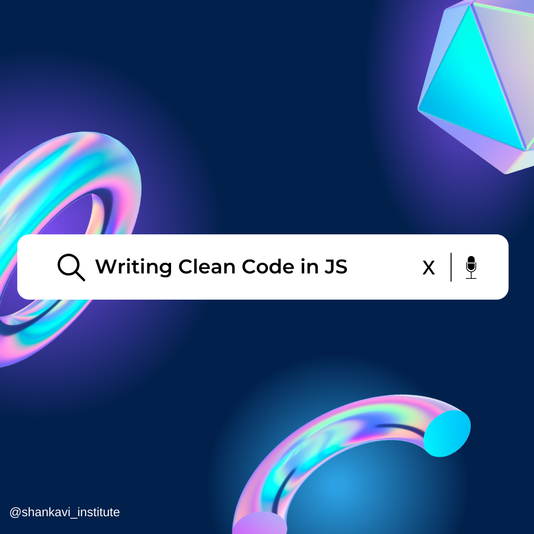Writing Clean Code in JavaScript: Do’s and Don’ts | by Shankavi ...