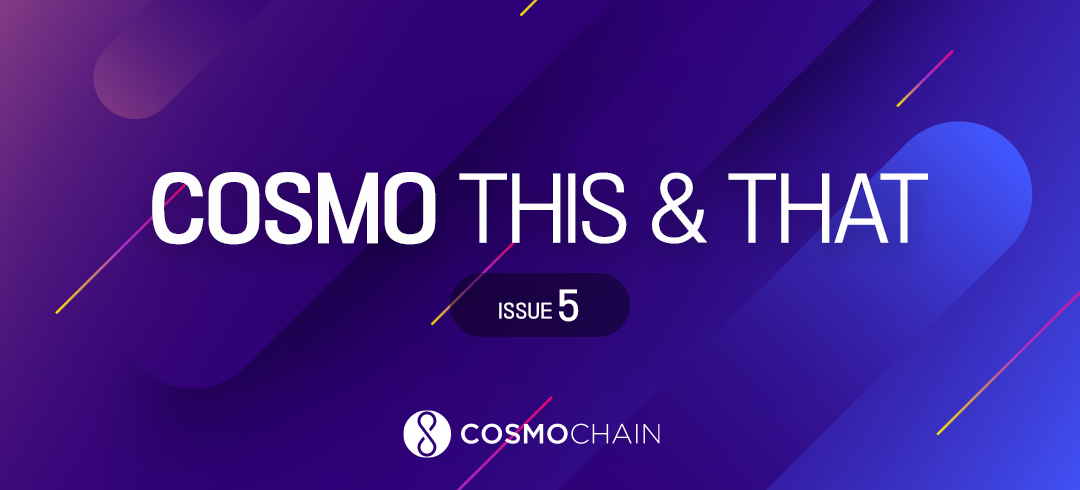 Cosmo This & That 05. Fifth issue of COSMO This & That | by Cosmochain ...