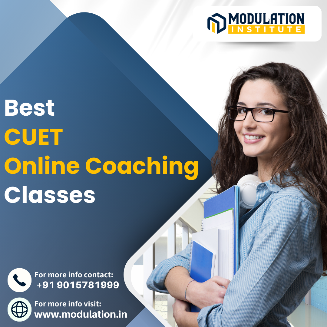 Crack CUET with Confidence: Why Modulation Institute Offers the Best ...