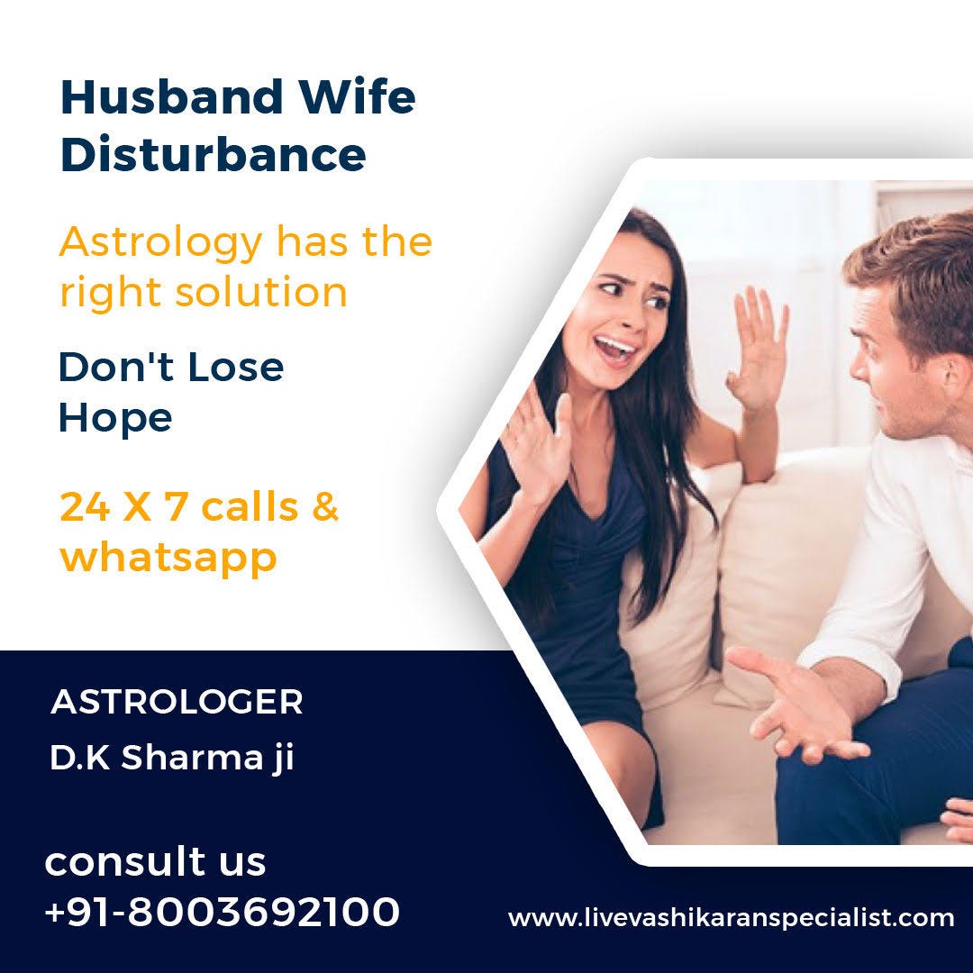 After Marriage Love Problem Solution | by Livevashikaranspecialist | Medium