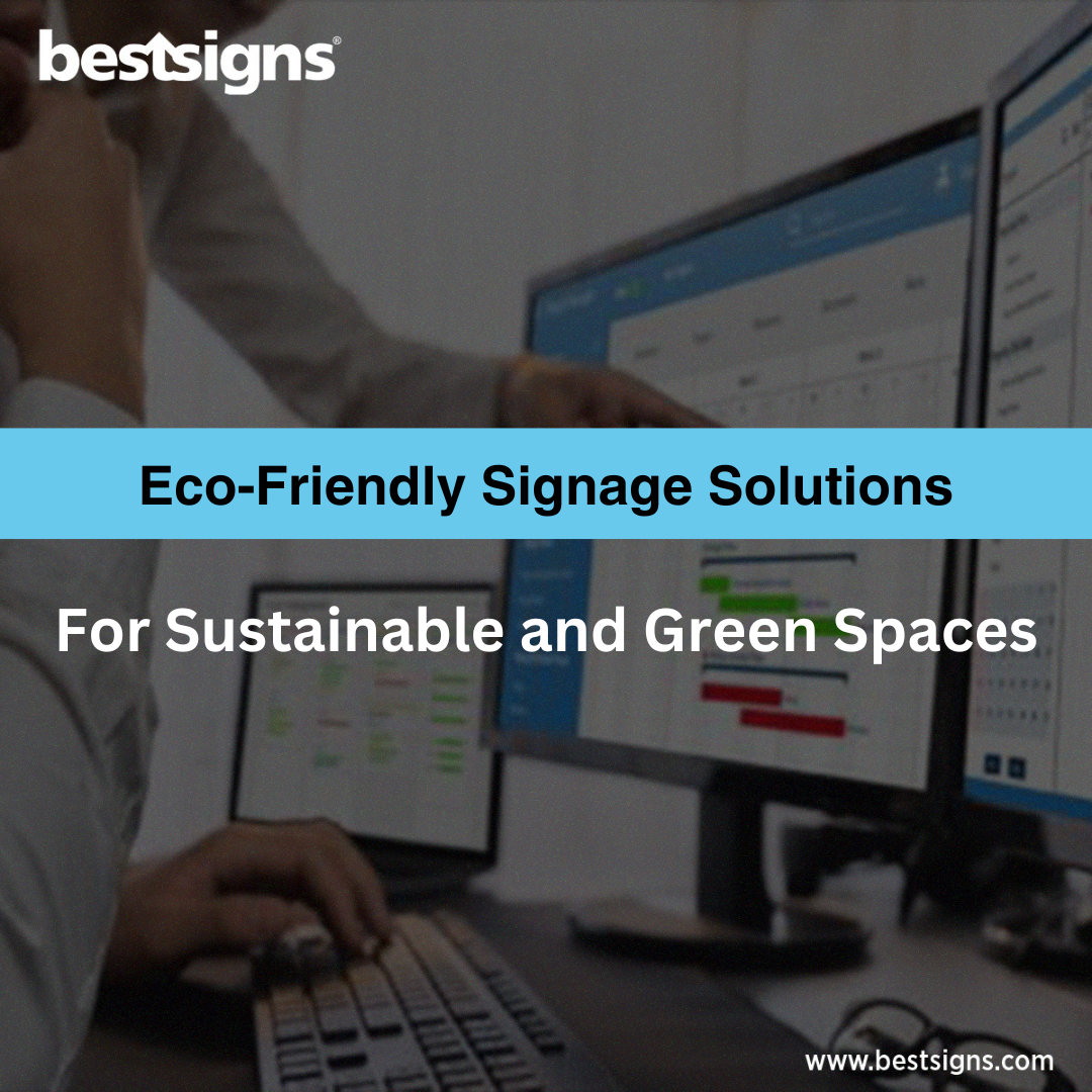Eco-Friendly Signage Solutions - Best Signs - Medium
