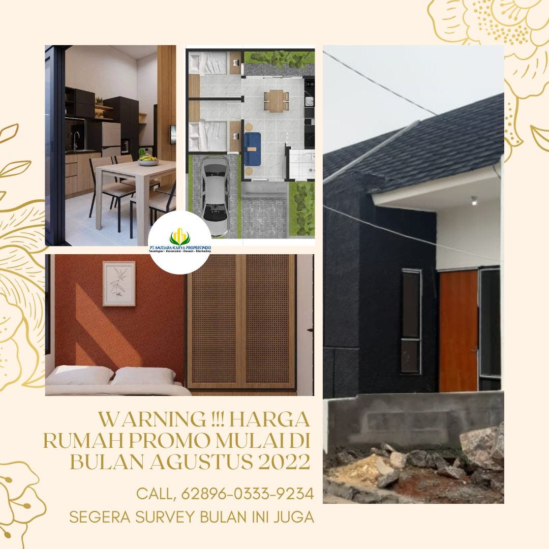 WARNING !!! HARGA RUMAH PROMO MULAI DI BULAN AGUSTUS 2022, CALL, 62896 ...