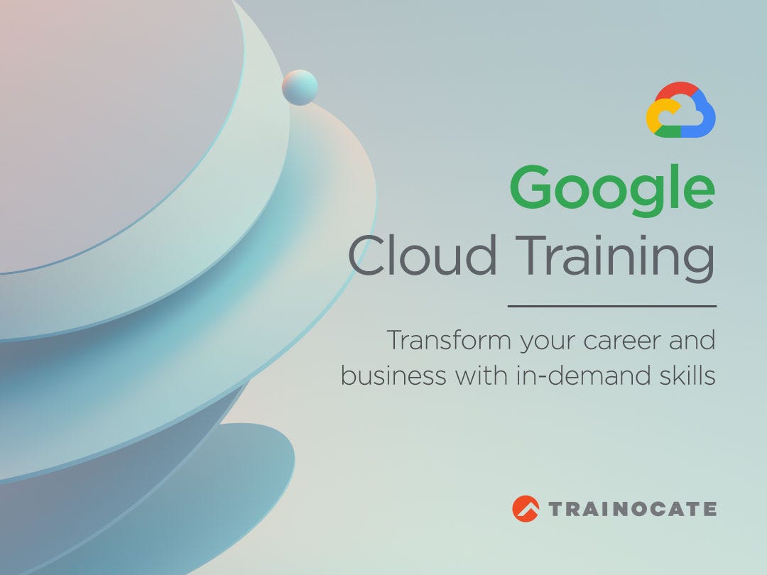 Google Cloud — Your comprehensive list of training and certifications ...