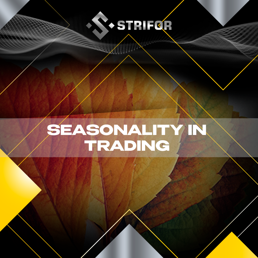 Seasonality in Trading. The foreign exchange market is a… | by Strifor ...