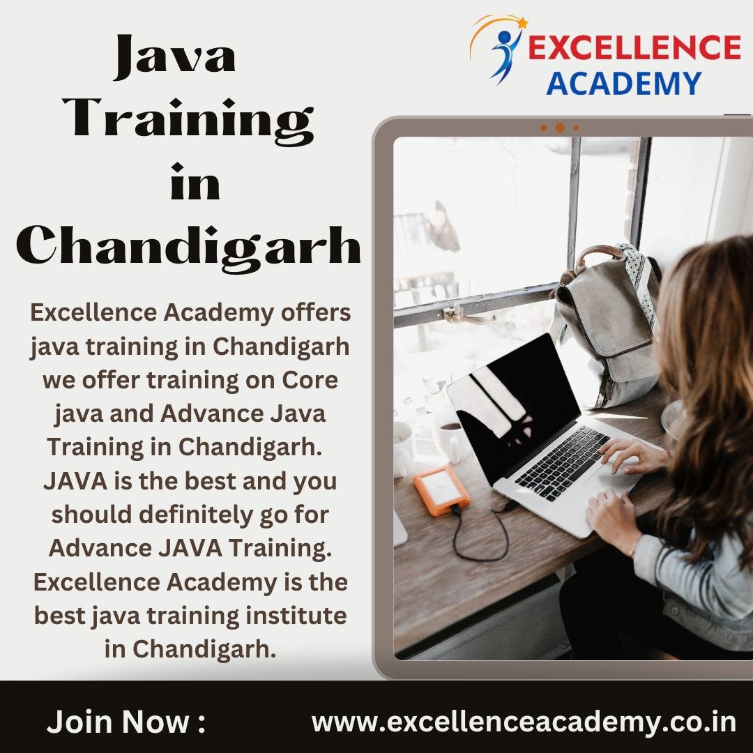 Java Training in Chandigarh.. Excellence Academy offers Java Training… | by Excellence Academy ...