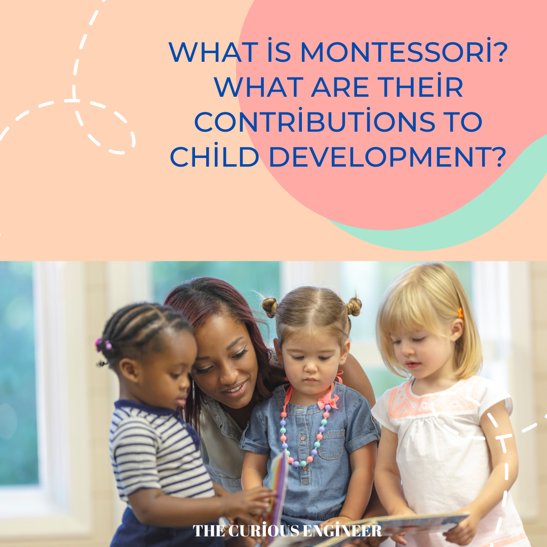 What İs Montessori? What Are Their Contributions To Child Development ...