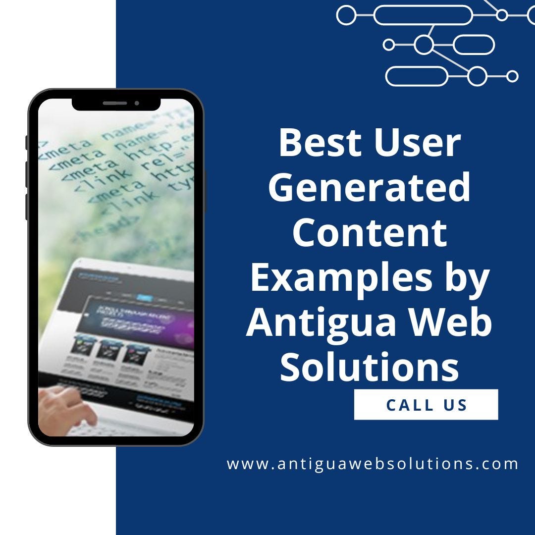 Best User Generated Content Examples by Antigua Web Solutions ...