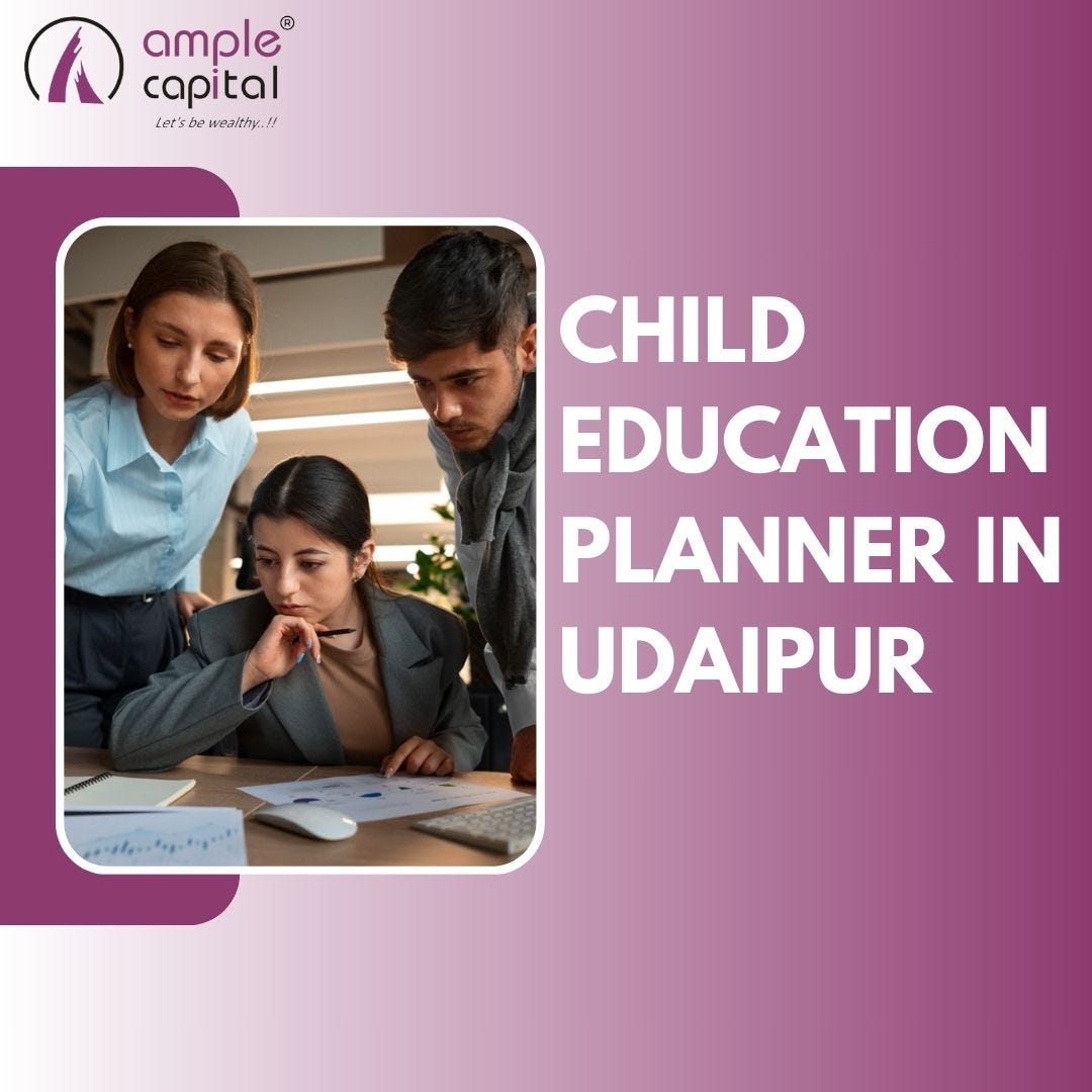 Child Education Planner in Udaipur - Amplecapital - Medium