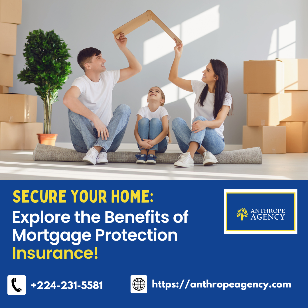 Secure Your Home: Explore the Benefits of Mortgage Protection Insurance ...
