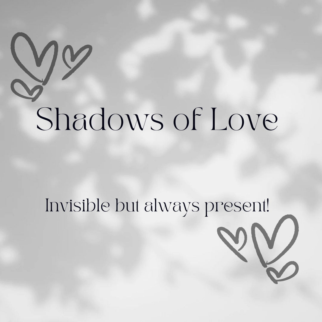 Shadows of Love - Contemplate - Medium