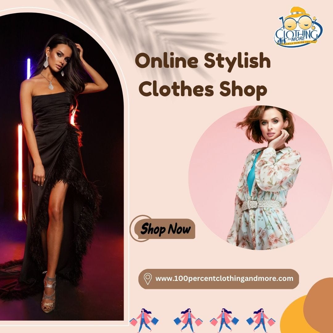 How you can be more stylish? - Percentclothingandmores - Medium