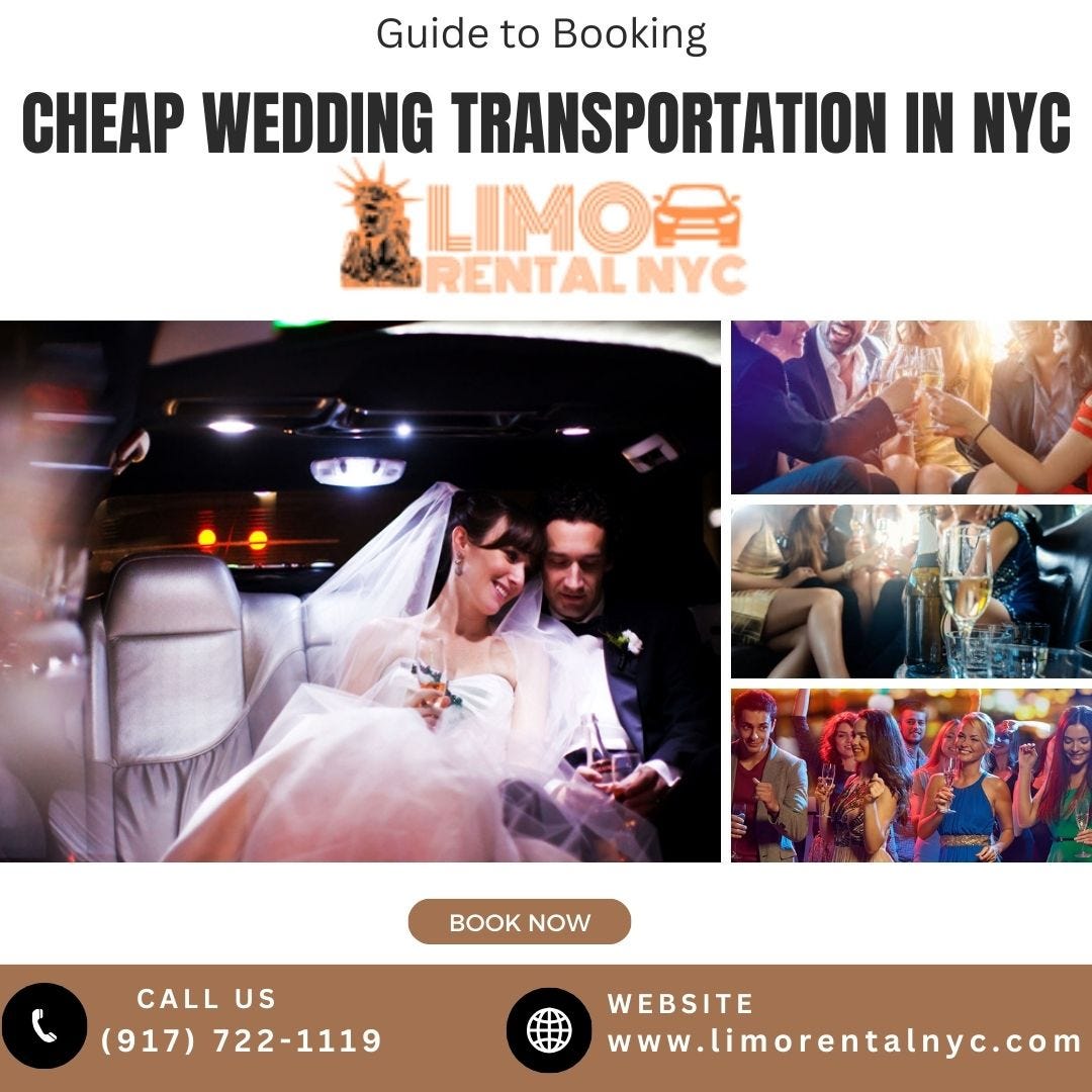 Guide to Booking Cheap Wedding Transportation in NYC | by Limorental ...
