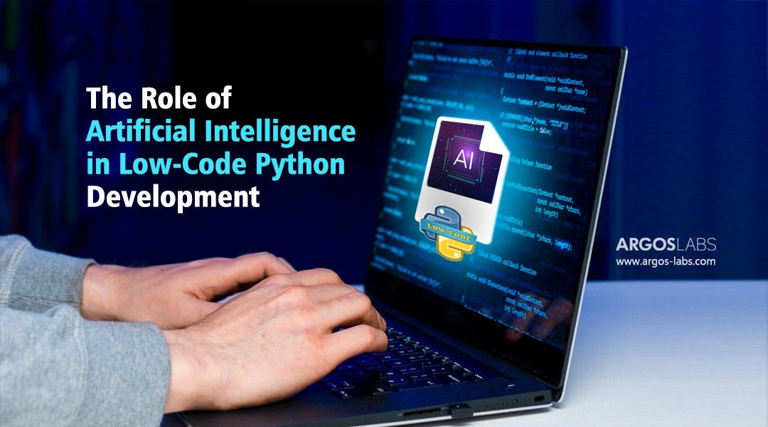 The Role Of Artificial Intelligence In Low Code Python Development By Argos Labs Oct 2024
