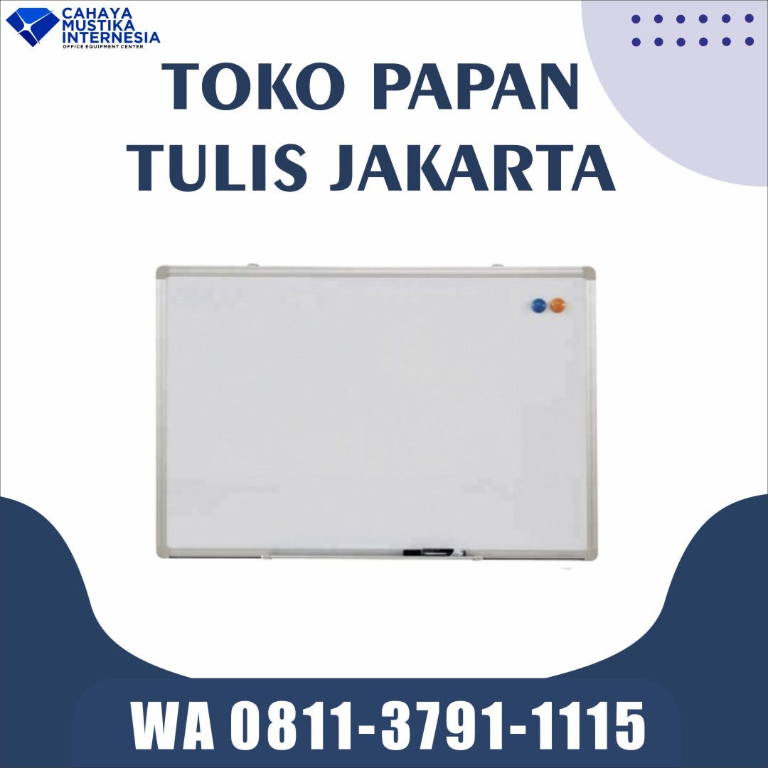 WA 0811–3791–1115, Toko Papan Tulis Tempel Jakarta Barat | by Toko ...