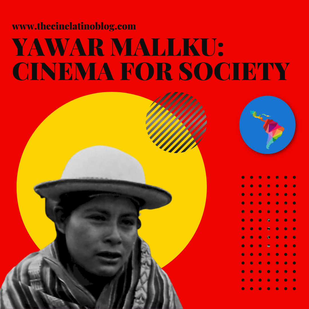 Yawar Mallku: Cinema for Society. Read it on my blog here! | by The ...