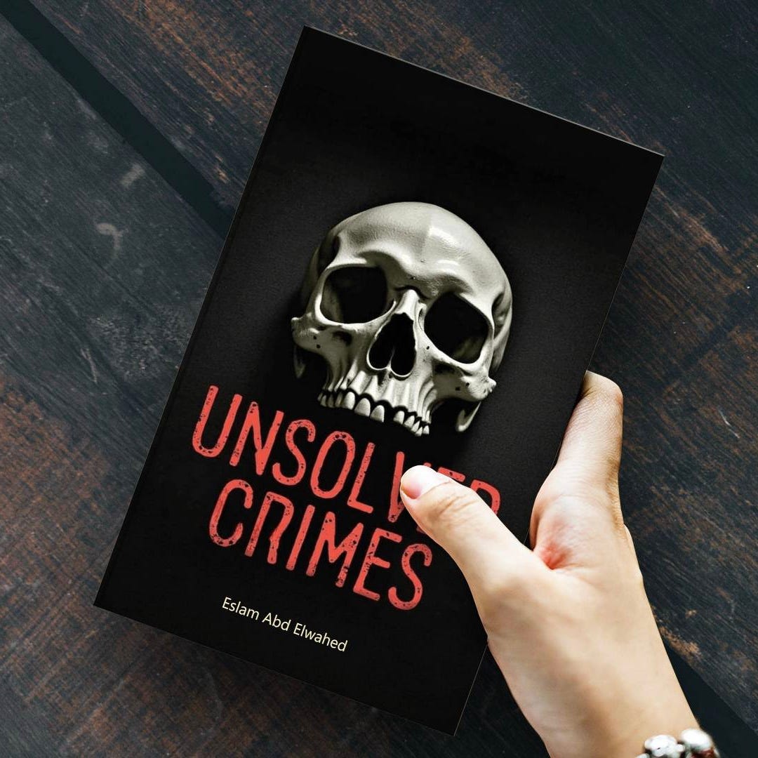 Unsolved Crimes: 100 True Crime Stories of Mystery, Murder & Cold Cases ...