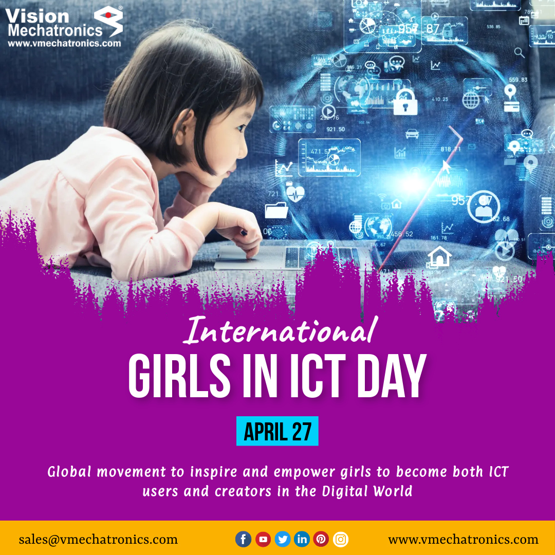 International Girls in ICT Day! 🌍 - Vision Mechatronics Private Limited - Medium