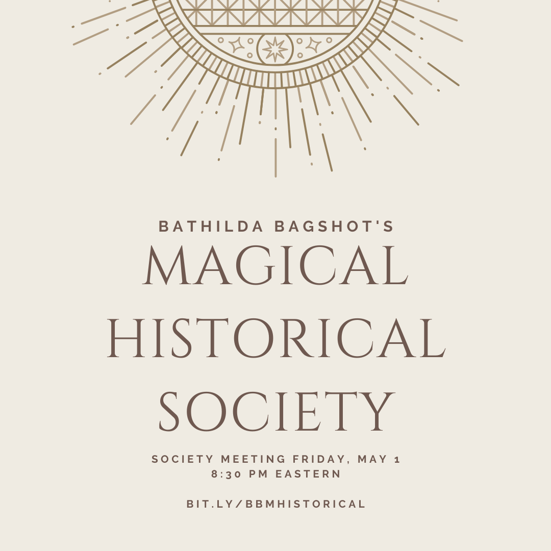 This Week in Wizard Activism: Bathilda Bagshot’s Magical Historical ...