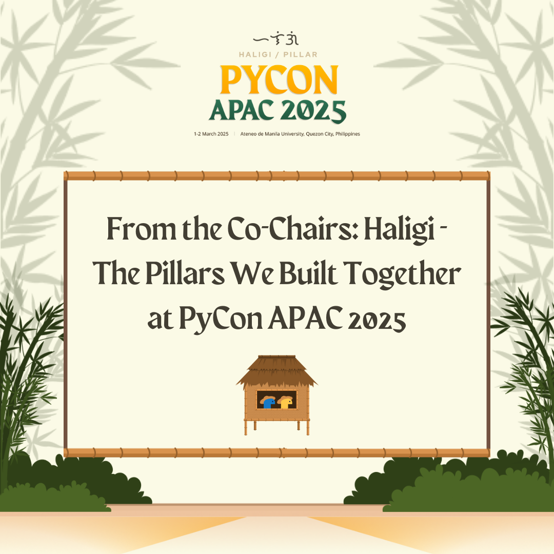 From the Co-Chairs: Haligi - The Pillars We Built Together at PyCon ...