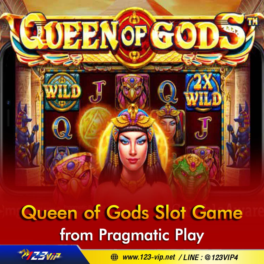 123BET Queen of Gods Slot Game from Pragmatic Play👑 | by 123VIP | Medium