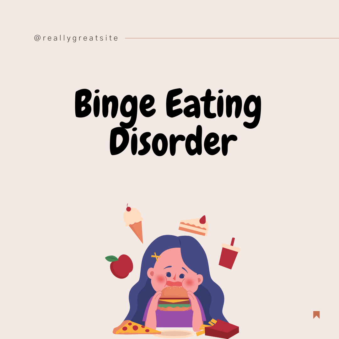 Binge Eating Disorder. Introduction | by lets.getwell | Medium