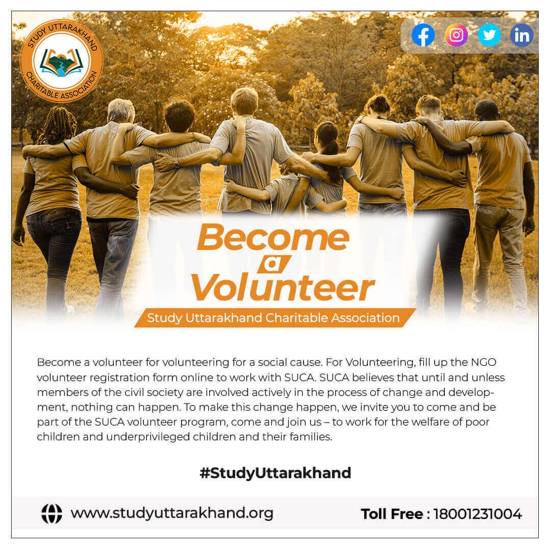 Volunteer for NGO in Dehradun, Uttarakhand — SUCA - Study Uttarakhand Charitable Association ...
