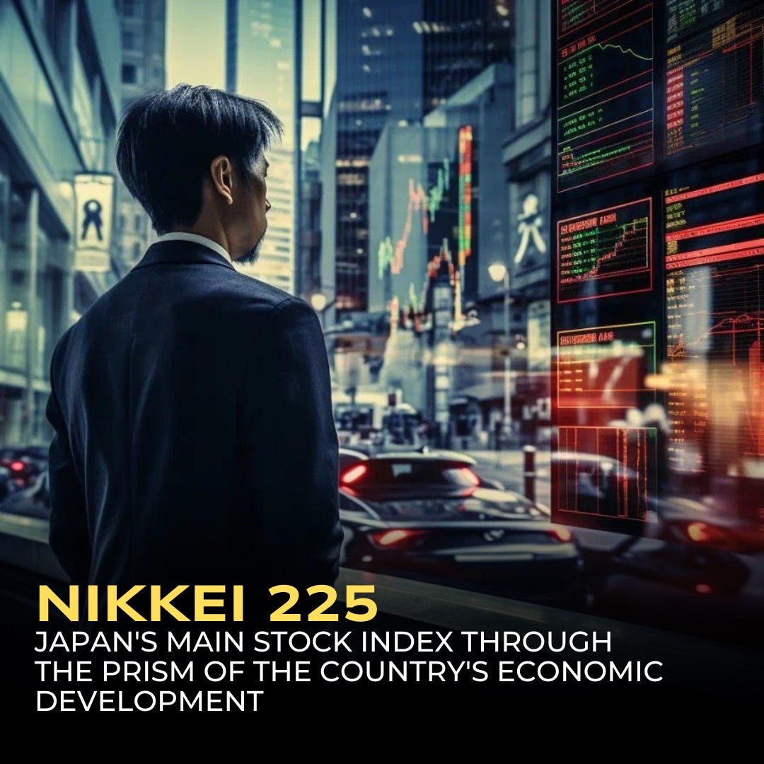 Nikkei 225: Japan’s main stock index through the prism of the country’s economic development ...