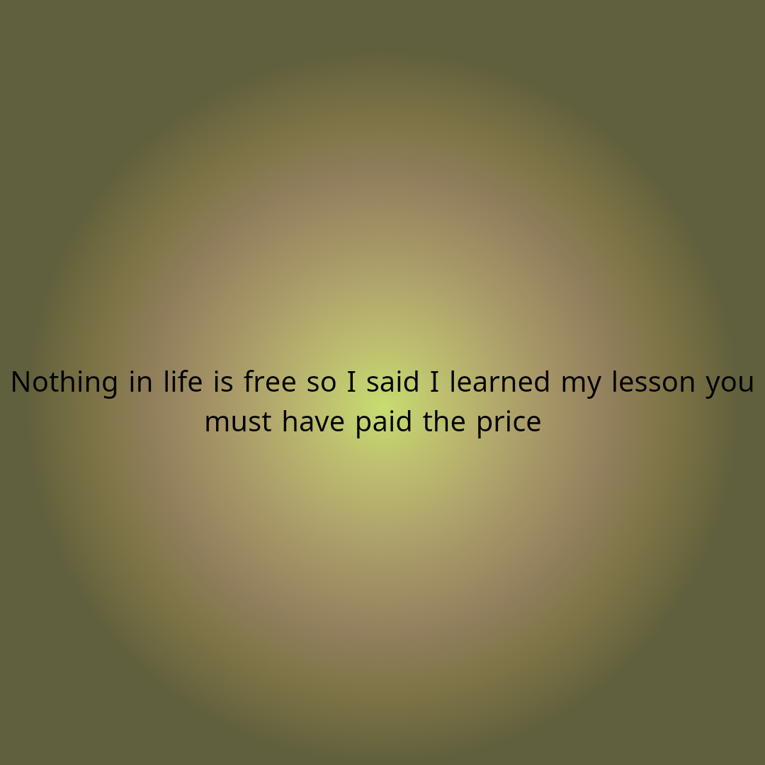"When Life Asks for a Price for Everything: Are You Ready to Pay?" | by ...