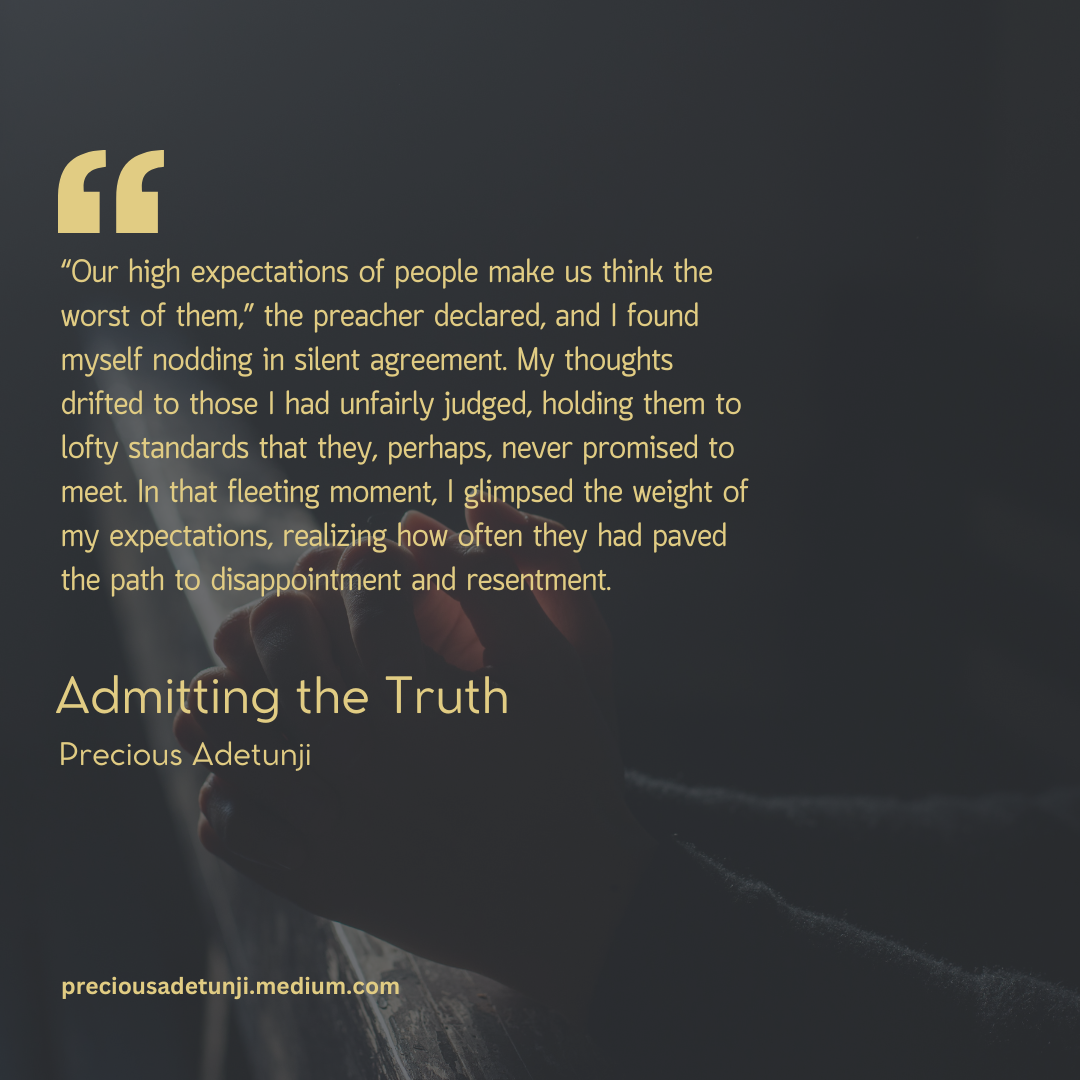 Admitting the Truth. “And forgive us our debts, as we… | by Precious ...