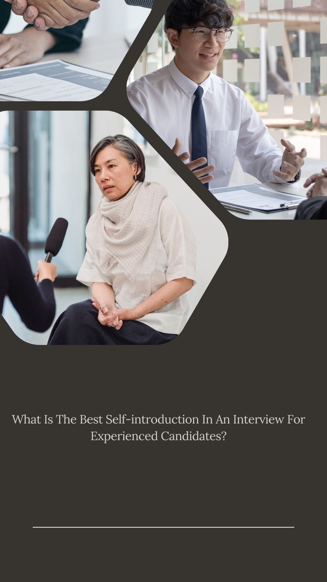 What Is The Best Self-introduction In An Interview For Experienced ...