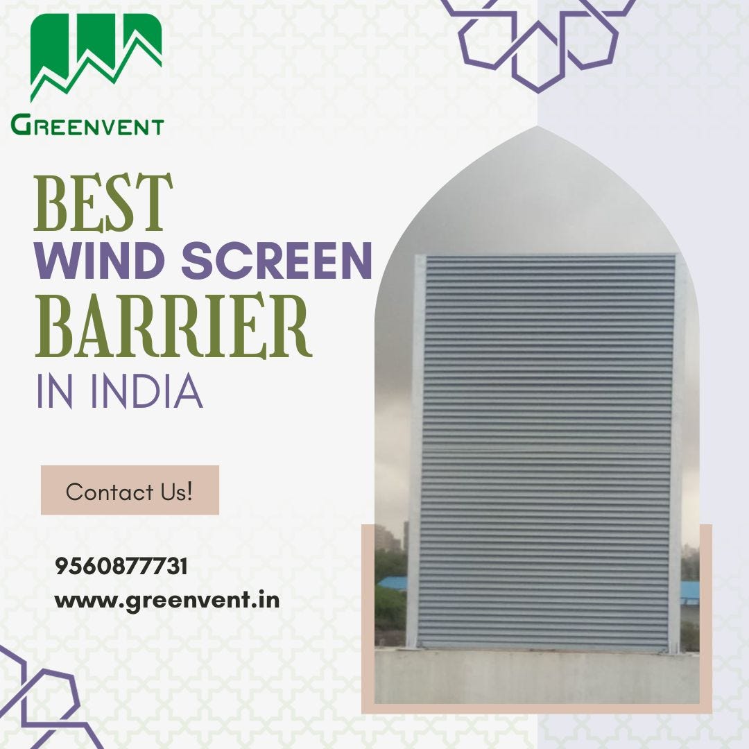 Best Wind Screen Barrier In India - Greenvent - Medium