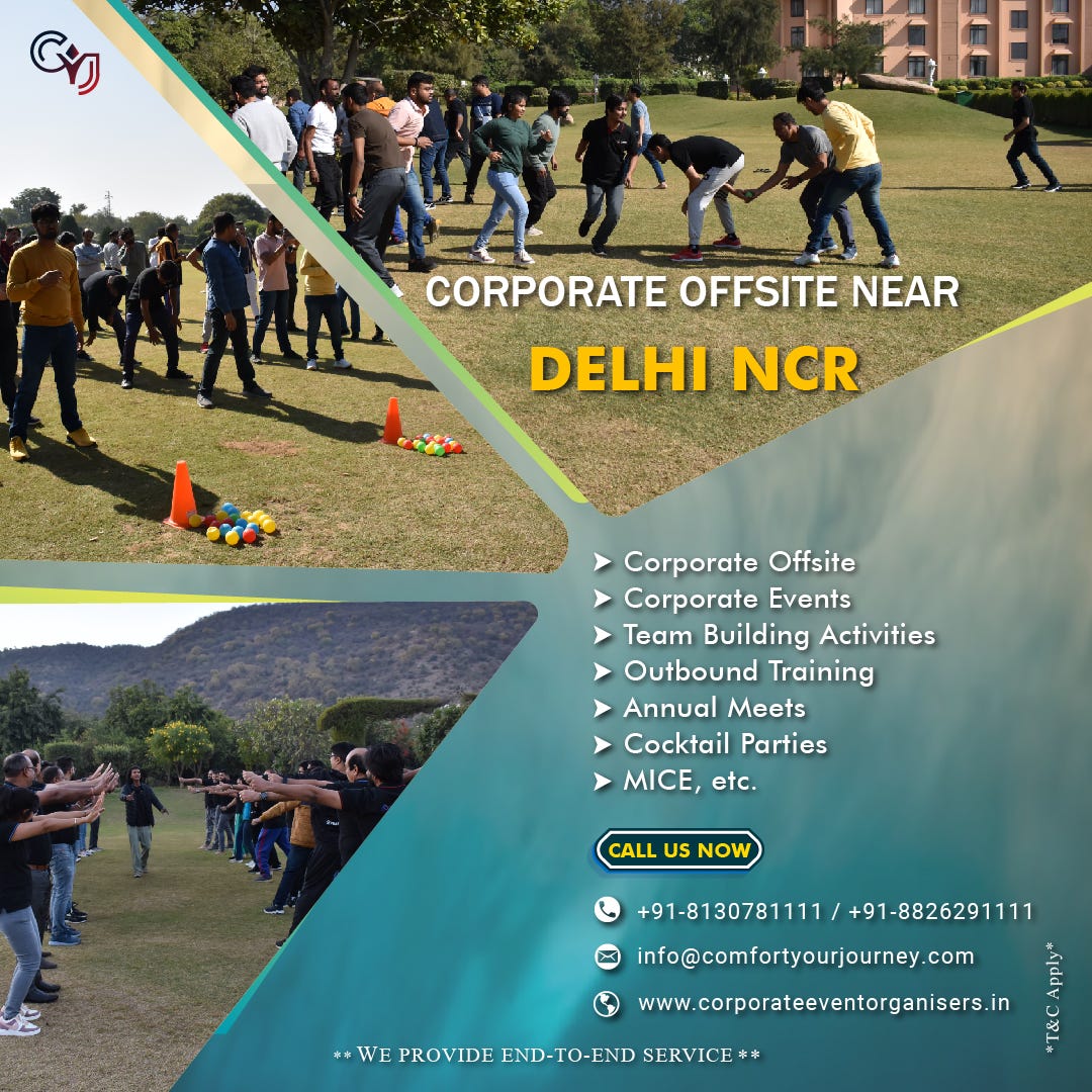 Seeking a refreshing Corporate Team Outing near Delhi — Call CYJ ...