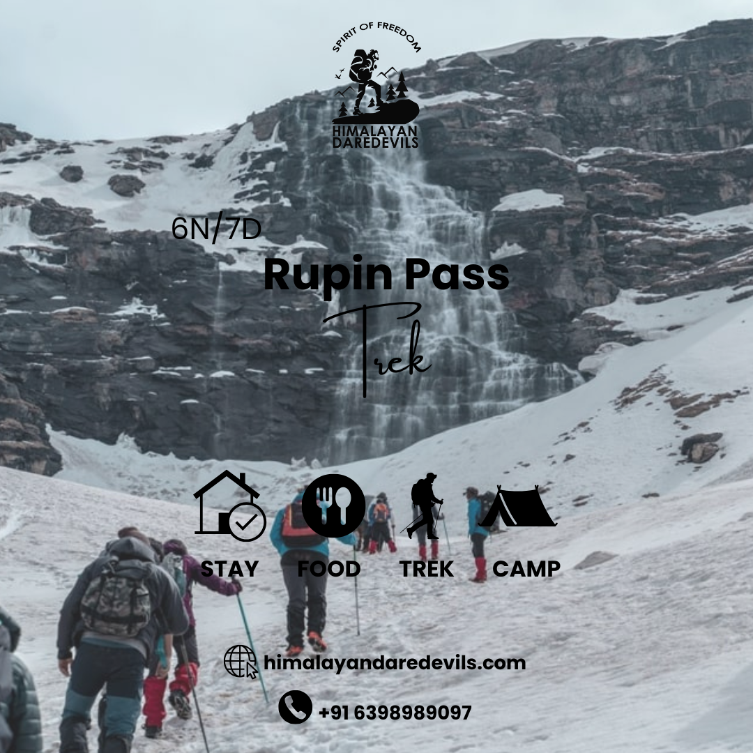 Best Time to Visit Rupin Pass Trek — Himalayan Adventure - Himalayan ...