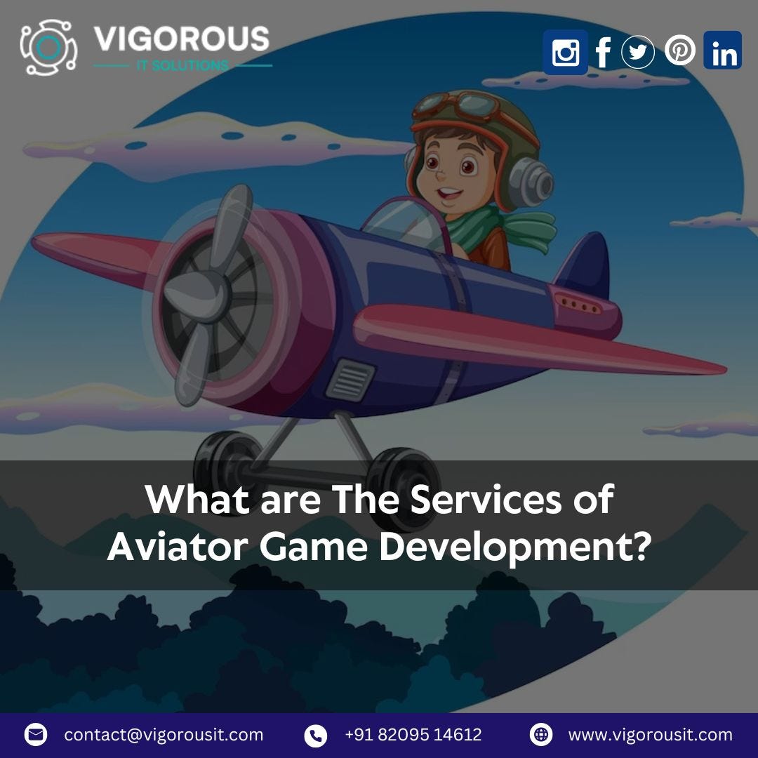What are The Services of Aviator Game Development? | by Ruchi ...