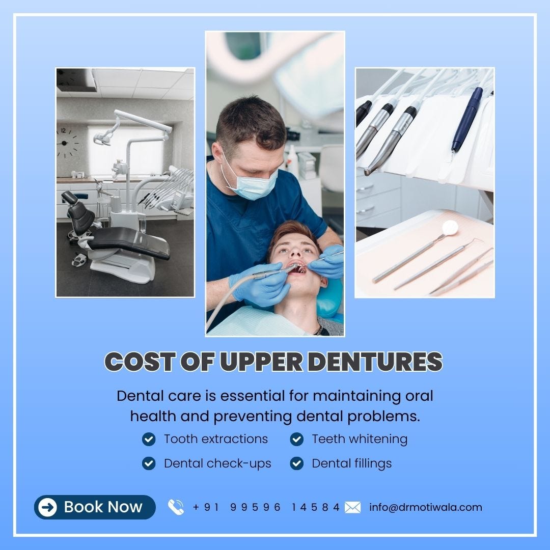 Cost of Upper Dentures. Losing your teeth can be a daunting… | by ...