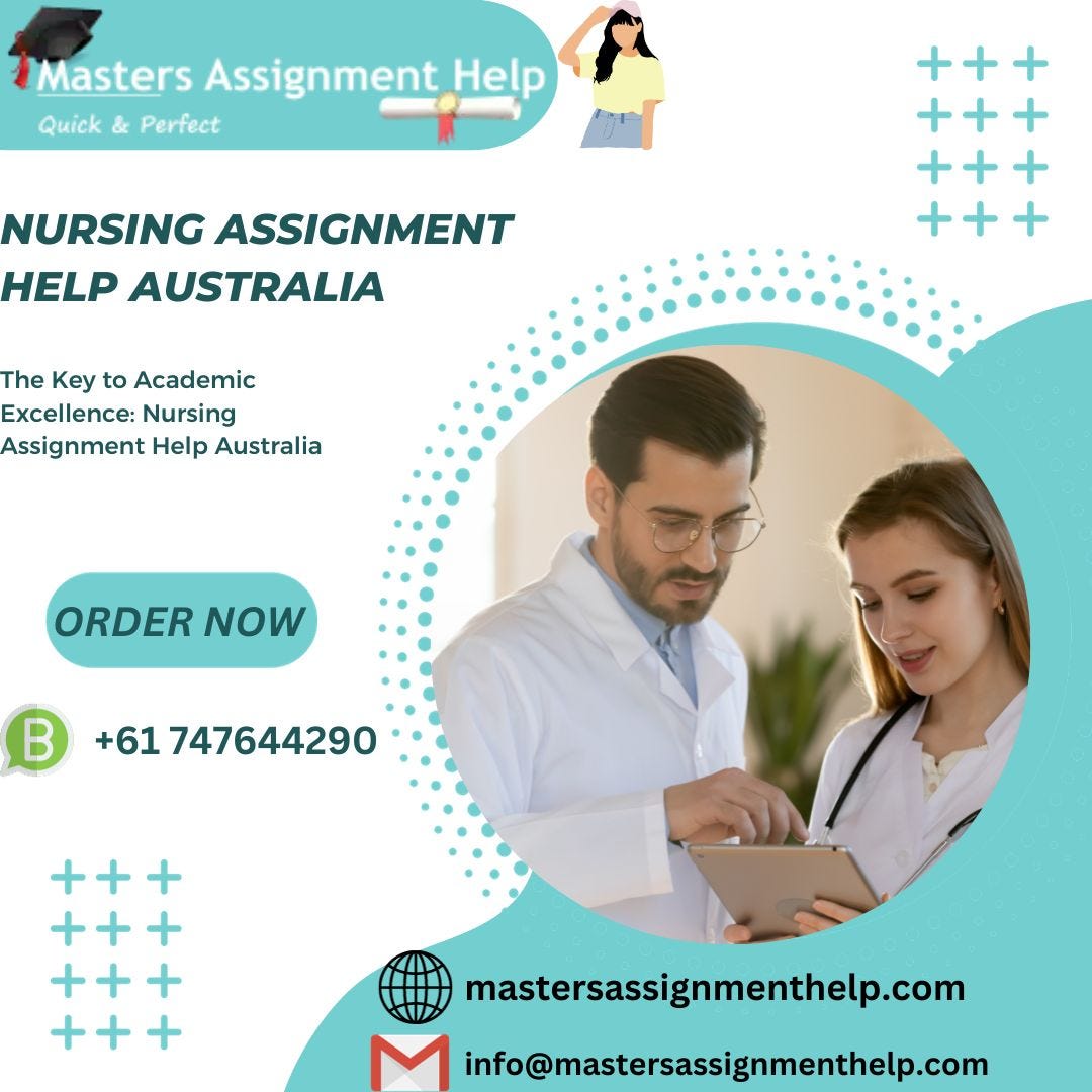 The Key to Academic Excellence: Nursing Assignment Help Australia | by ...
